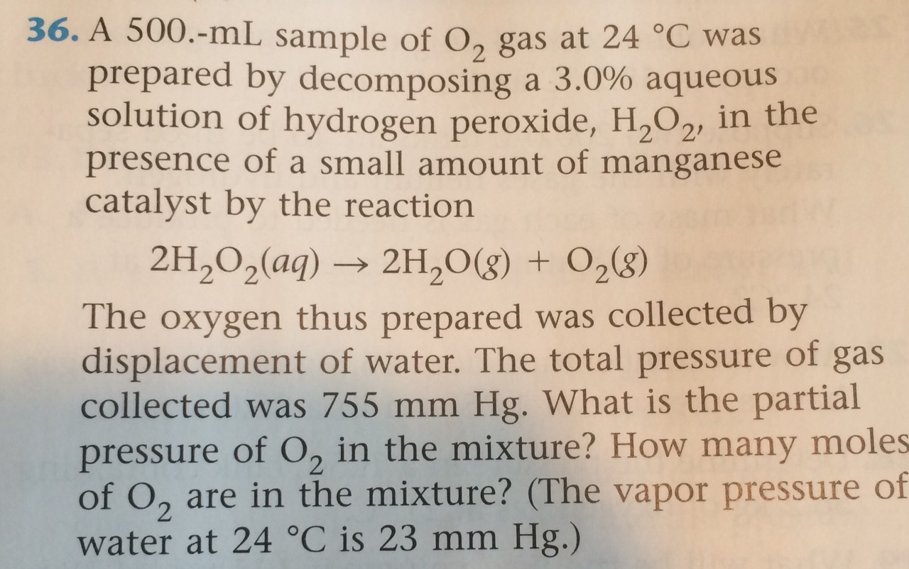 Solved 36. A 500.-mL sample of O2 gas at 24 degree C was | Chegg.com
