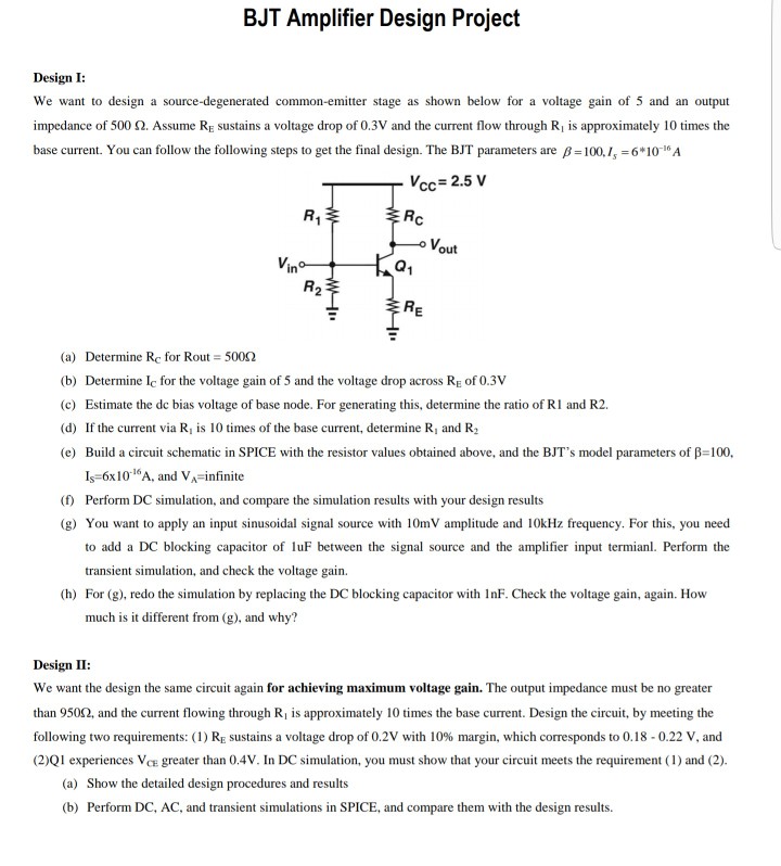 Solved BJT Amplifier Design Project Design I: We want to | Chegg.com