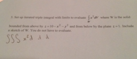 Solved Set up iterated triple integral with limits to | Chegg.com