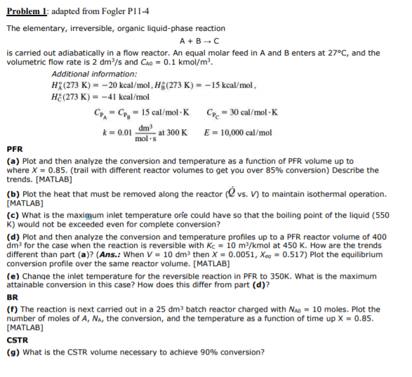 Solved Problem 1: adapted from Fogler P114 The elementary, | Chegg.com
