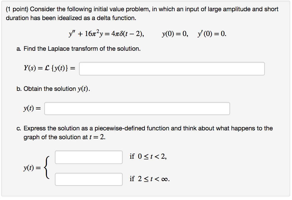 Solved (1 point) Consider the following initial value | Chegg.com