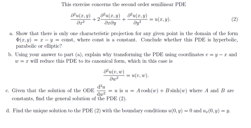 Solved This Exercise Concerns The Second Order Semilinear