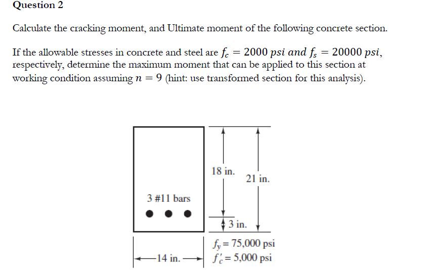 Solved Question 2 Calculate the cracking moment, and | Chegg.com