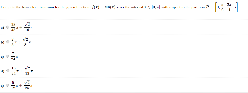 Solved Compute the lower Riemann sum or the given unction a | Chegg.com