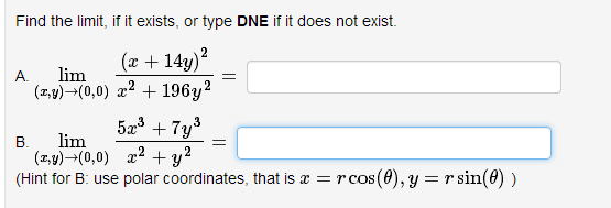 Solved Find the limit, if it exists, or type DNE if it does | Chegg.com