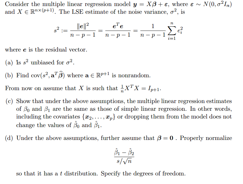Solved Consider the multiple linear regression model y XB E, | Chegg.com