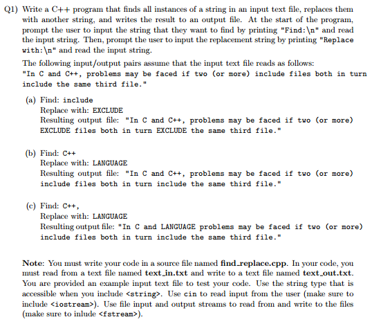 Solved Q1) Write a C++ program that finds all instances of a | Chegg.com