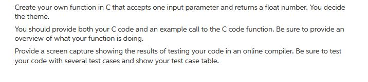 Solved Create Your Own Function In C That Accepts One Input 7844
