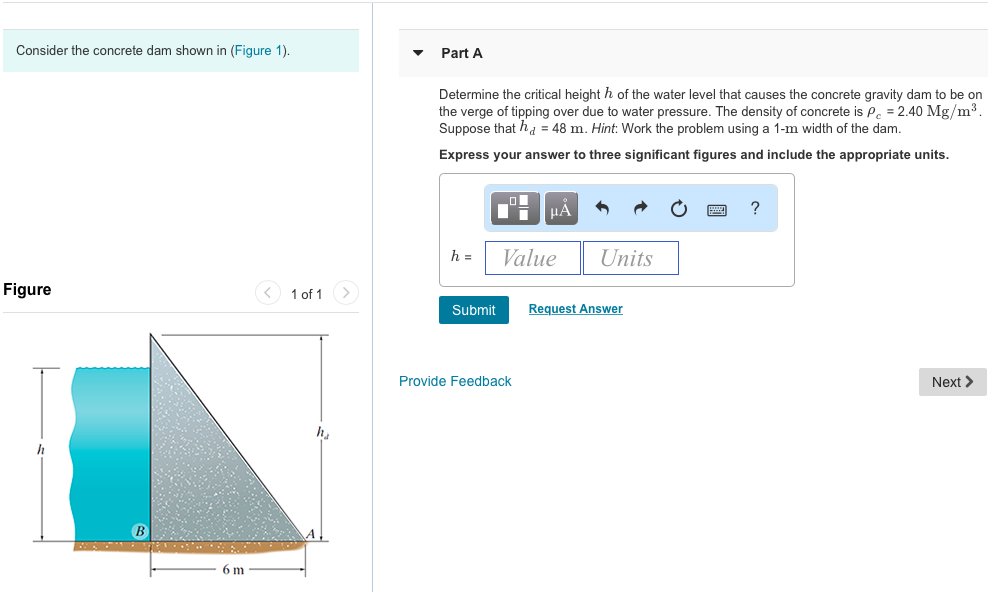 Consider the concrete dam shown in (Figure 1). | Chegg.com