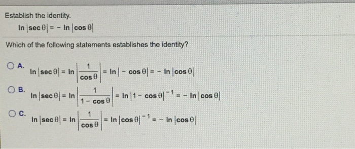 Solved Establish the identify. ln |sec theta| = - ln |cos | Chegg.com