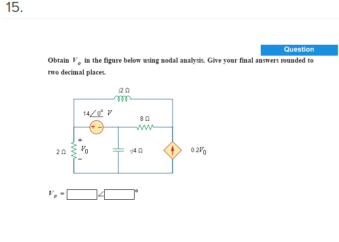 Solved Obtain V_o in the figure below using nodal analysis. | Chegg.com