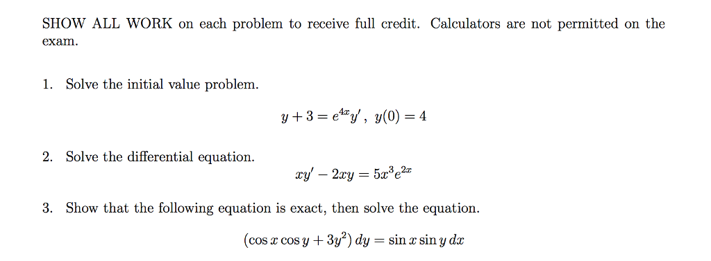Solved SHOW ALL WORK on each problem to receive full credit. | Chegg.com