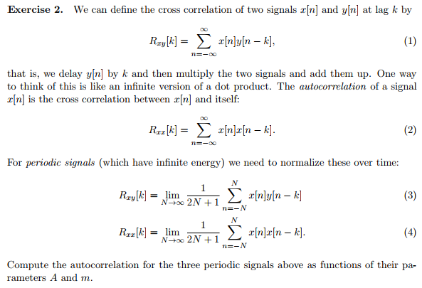 Exercise 2. We can define the cross correlation of | Chegg.com