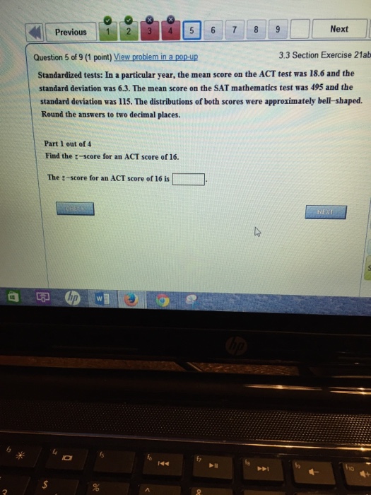 Solved Standardized tests: In a particular year, the mean | Chegg.com