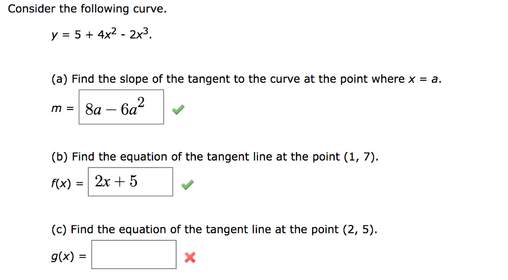 Solved Consider the following curve. y=5+4x2-2x3 (a) Find | Chegg.com