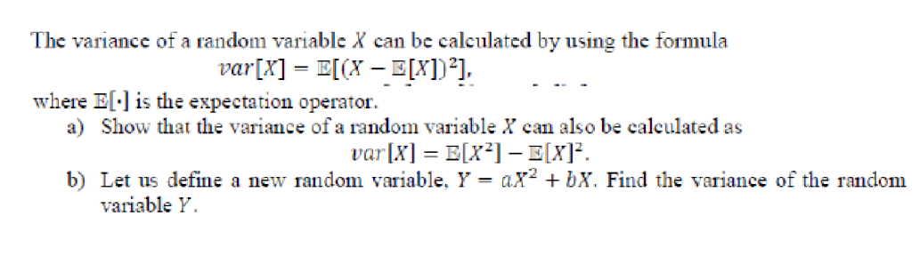 Solved The variance of a random variable X can be calculated | Chegg.com