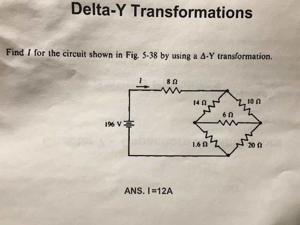 Solved Delta-Y Transformations Find 1 for the circuit shown | Chegg.com