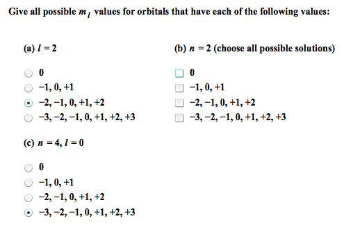 Solved Give all possible ml values for orbitals that have | Chegg.com