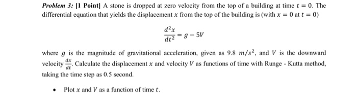 Solved Use Runge Kutta Method On Matlab Please Attached Is 
