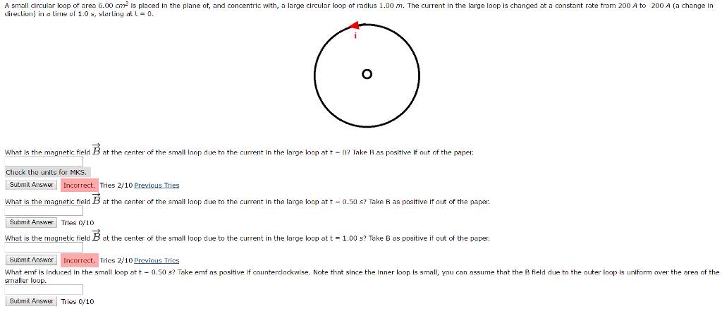 Solved A small circular loop of area 6.00 cm^2 is placed in | Chegg.com