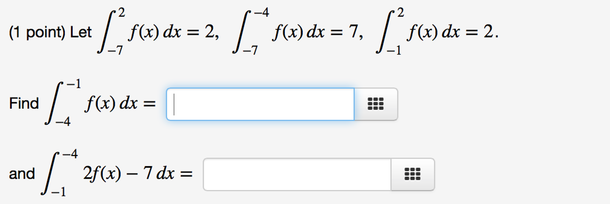 Solved: Let Integral_-7^2 F(x)dx = 2, Integral_-7^-4 F(x)d... | Chegg.com