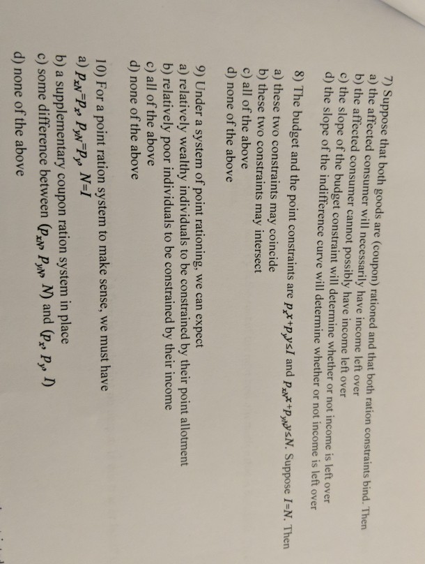 Solved 7) Suppose that both goods are (coupon) rationed and | Chegg.com