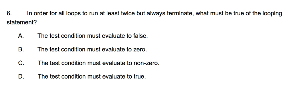 Solved 6. In order for all loops to run at least twice but | Chegg.com