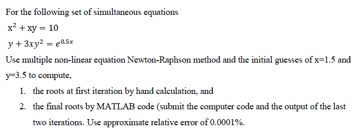 Solved For the following set of simultaneous equations x2 + | Chegg.com