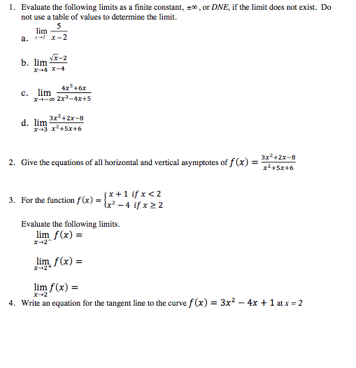 Solved Evaluate the following limits as a finite constant, | Chegg.com