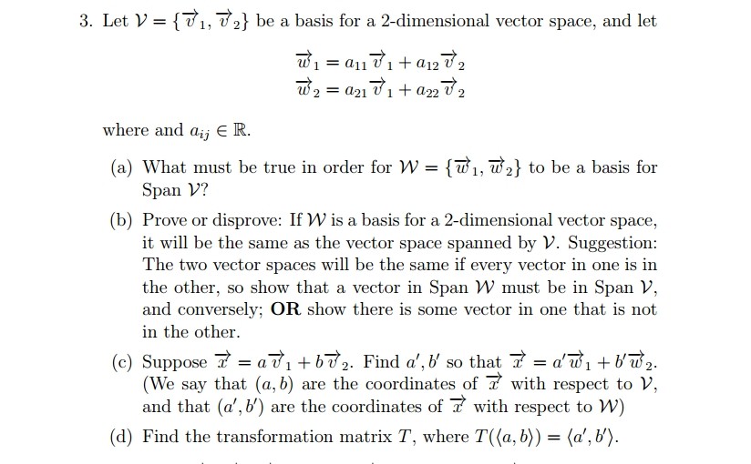Solved Let V = {v^vector_1, v^vector_2} be a basis for a | Chegg.com