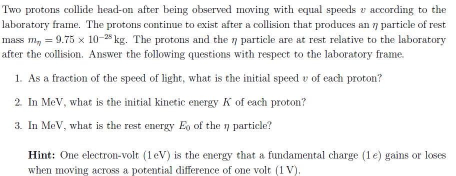 Solved Two protons collide head-on after being observed | Chegg.com