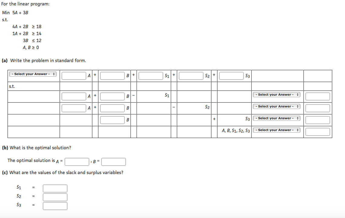 Solved For the linear program: Min 5A + 3B s.t. 4A + 2B | Chegg.com