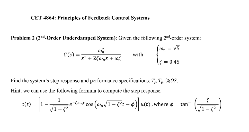 CET 4864: Principles of Feedback Control Systems | Chegg.com