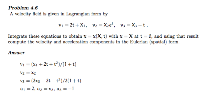 Solved Problem 4.6 A velocity field is given in Lagrangian | Chegg.com