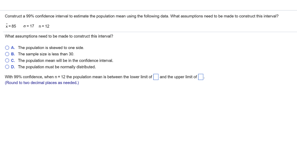 Solved Construct a 99% confidence interval to estimate the | Chegg.com