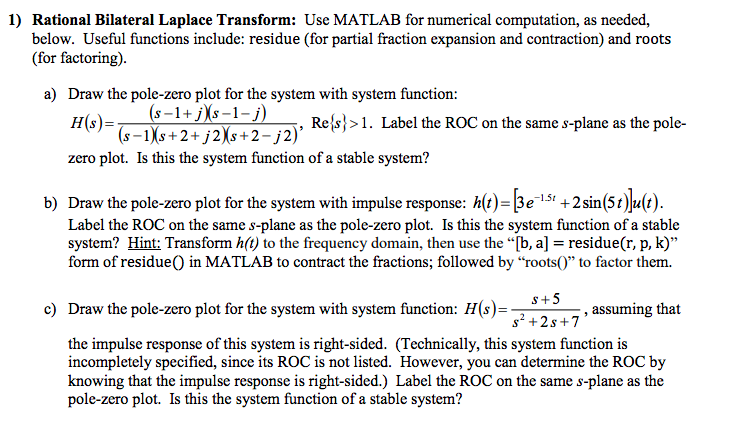 Solved 1 Rational Bilateral Laplace Transform Use Matlab