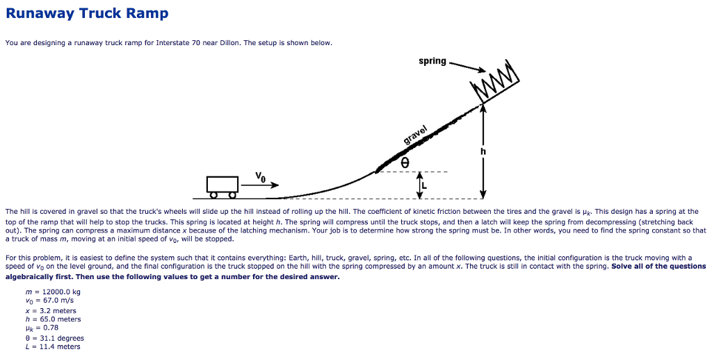 Runaway Truck Ramp You are designing a runaway truck | Chegg.com