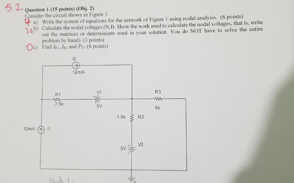 Solved Question 1 (15 points) (Obj. 2) Consider the circuit | Chegg.com