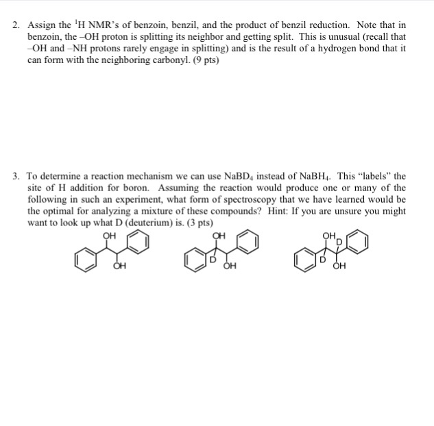 Solved 2. Assign the H NMR's of benzoin, benzil, and the | Chegg.com