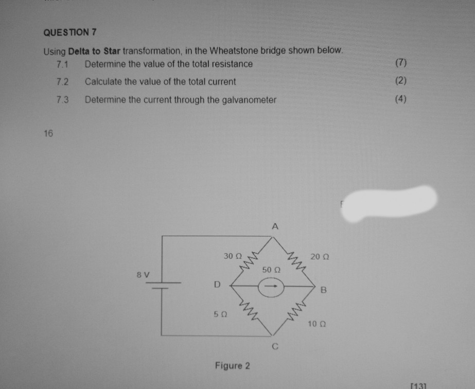 Solved QUESTION 7 Using Delta to Star transformation, in the | Chegg.com
