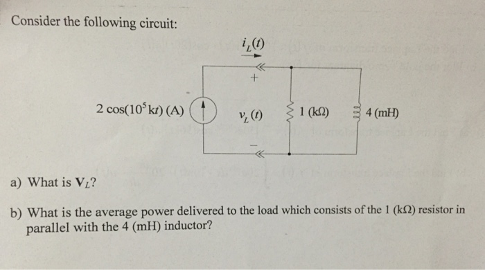 Solved Consider the following circuit: What is V_L What is | Chegg.com