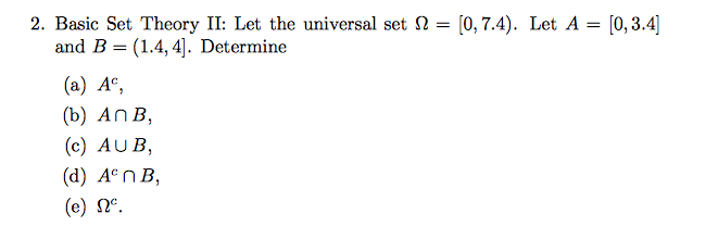 Solved Basic Set Theory II: Let the universal set ohm = [0, | Chegg.com