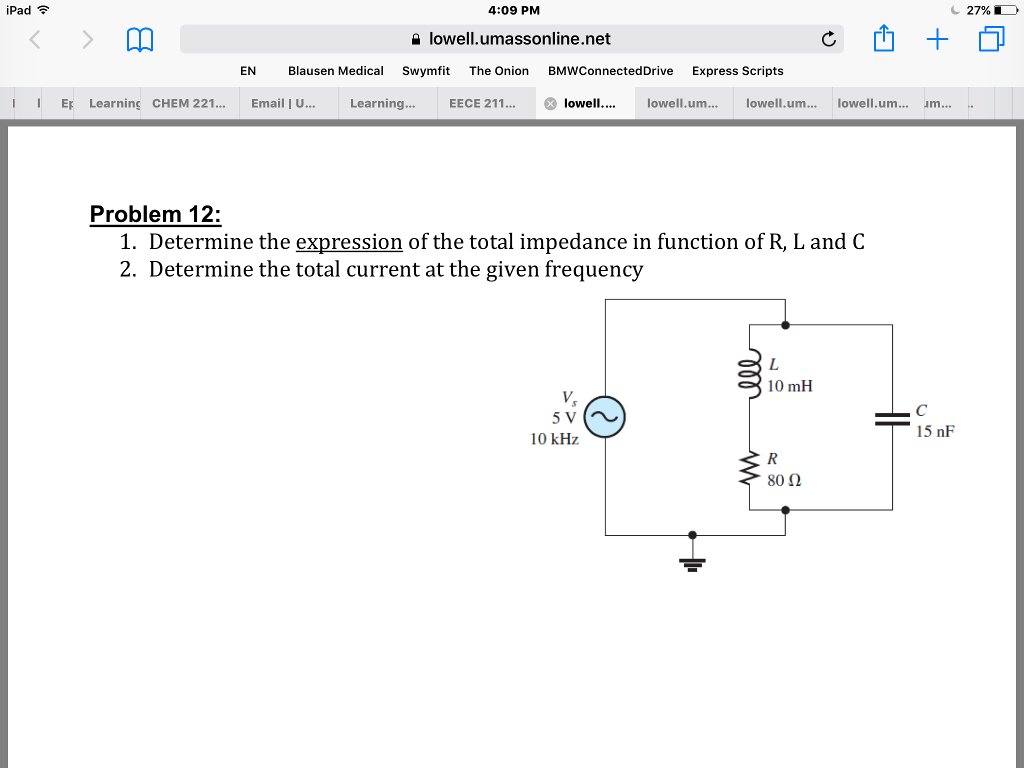 Solved iPad令 C 27% 4:09 PM a lowell.umassonline.net EN | Chegg.com