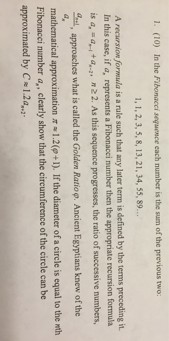 Solved In the Fibonacci sequence each number is the sum of | Chegg.com