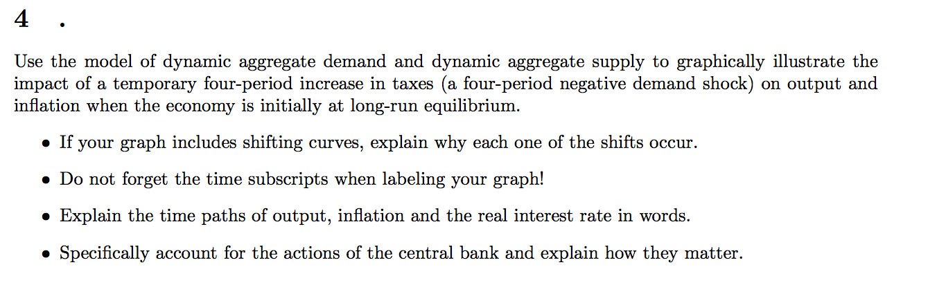 Use the model of dynamic aggregate demand and dynamic | Chegg.com