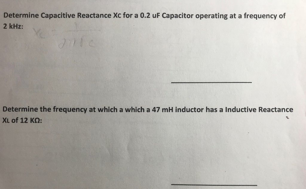 Solved Determine Capacitive Reactance Xc for a 0.2 uF | Chegg.com