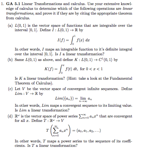 Solved 1. GA 5.1 Linear Transformations and calculus. Use | Chegg.com