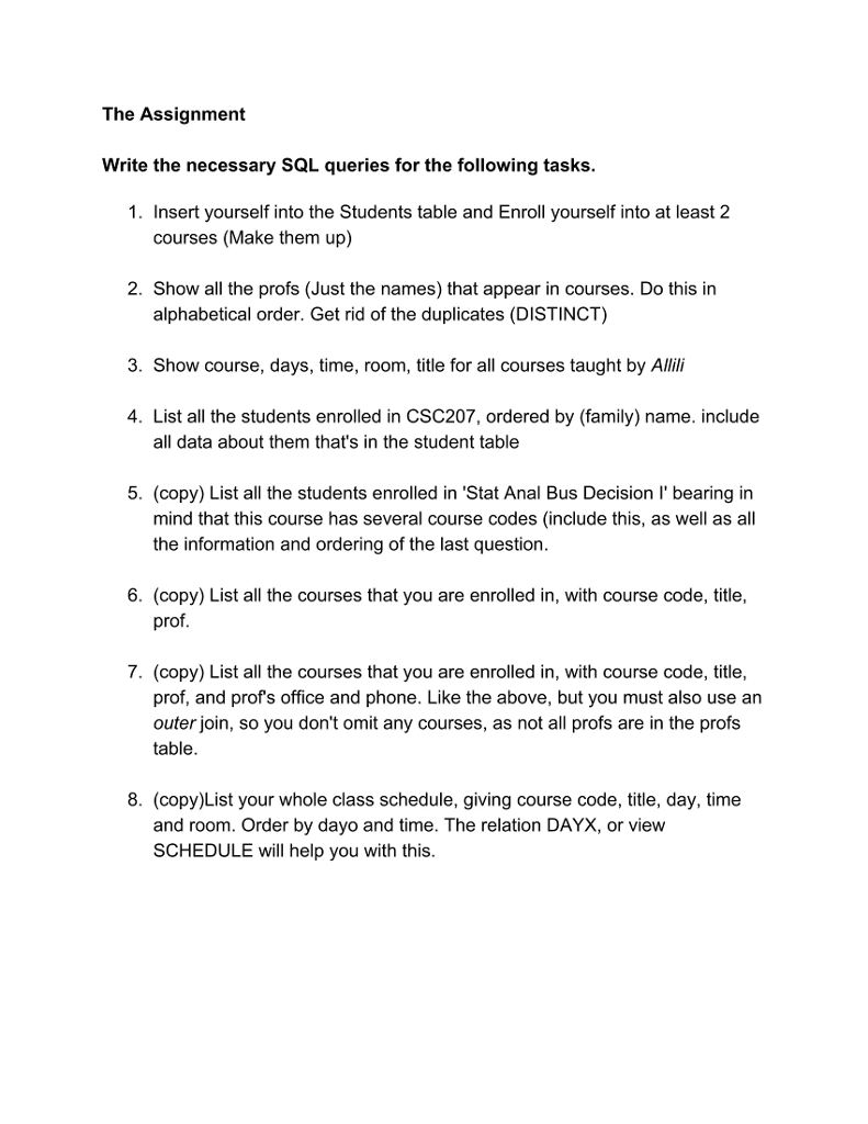 Solved The schema of these relations is: Courses (course, | Chegg.com