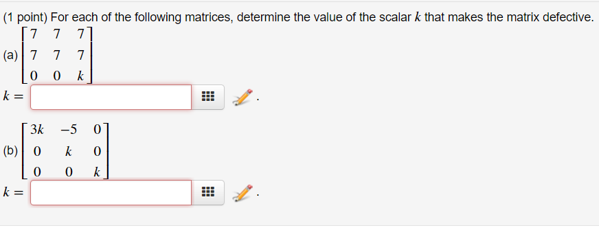 Solved For each of the following matrices, determine the | Chegg.com