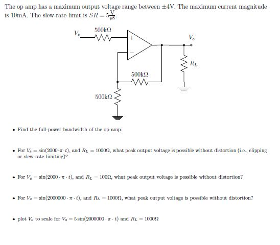Solved The op amp has a maximum output voltage range between | Chegg.com